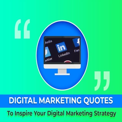 Boost Your Digital Marketing Skills With these Quotes | PPT