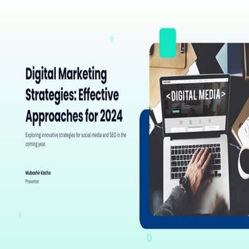 Digital Marketing Strategies for 2024: Trends & Insights | PDF