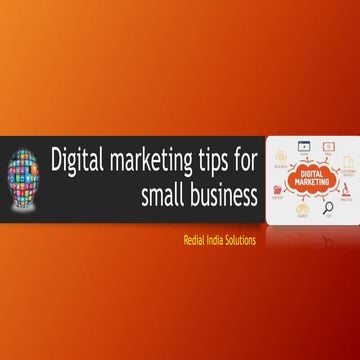 Digital marketing tips for small businesses | PPT
