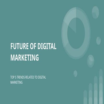 Top Digital Marketing Trends to Watch This Month | PDF