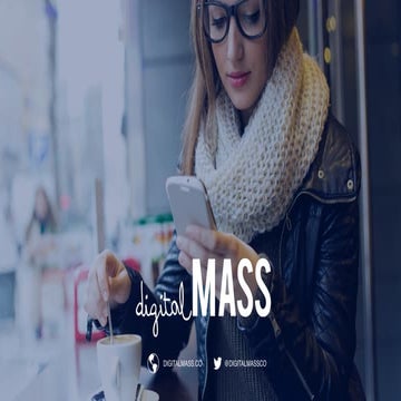 Digital Mass Introduction | PPT | Free Download