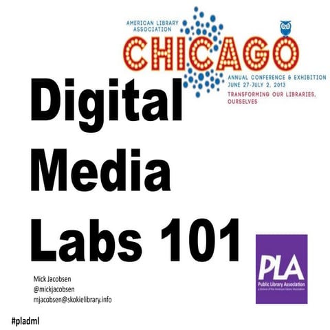 Digital media labs 101 | PPTX