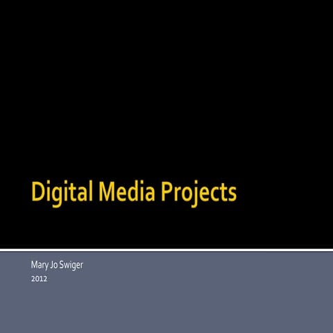 Digital Media Projects Pptx