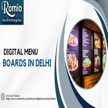 Digital Menu Boards In Delhi Romio Technologies | PPT
