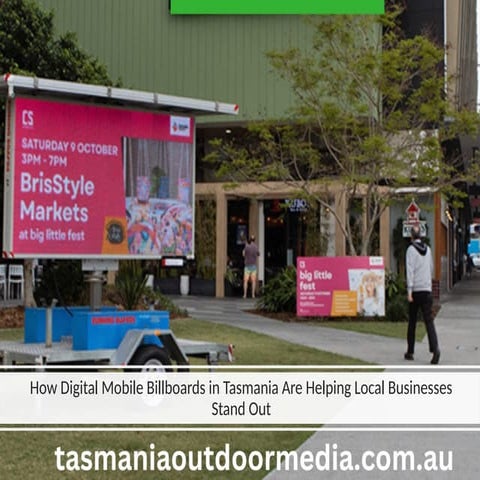 How Digital Mobile Billboards in Tasmania Are Helping Local Businesses ...