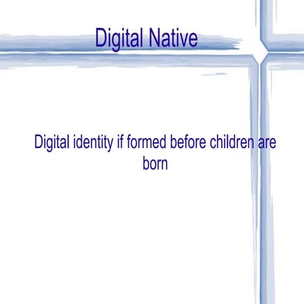Digital Native Ppt | ODP