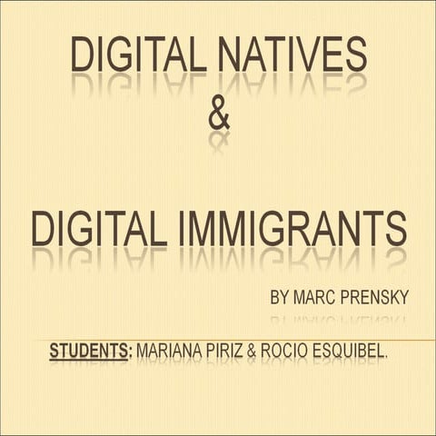 Digital natives&digital immigrants[1] | PPT