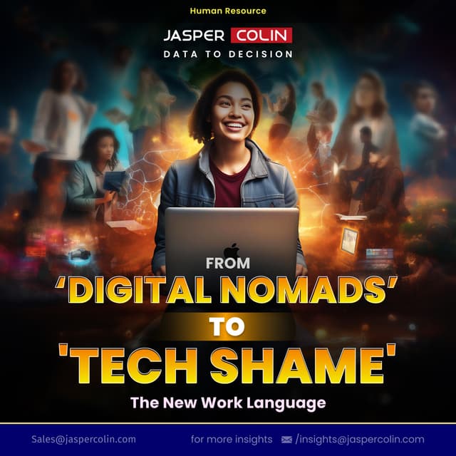 Digital Nomads to Tech Shame : The New Work Language | PDF