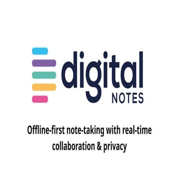 Digital Notes: Offline-first note-taking with real-time collaboration ...