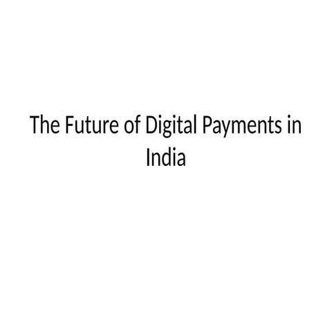 Growth-of-Digital-Payments-in-India.pptx