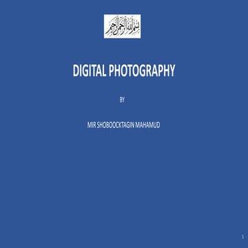 Digital photography | PPTX | Photography | Arts and Crafts