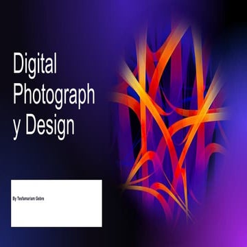 Digital photography design | PPTX