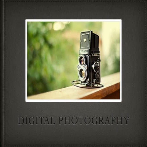 Digital Photography Outline | PPT