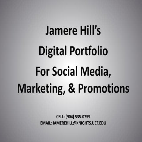 Jamere Hill's Social Media Portfolio | PPTX