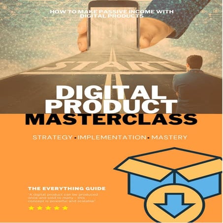 Mastering Digital Products: Unlock Success Today | PDF
