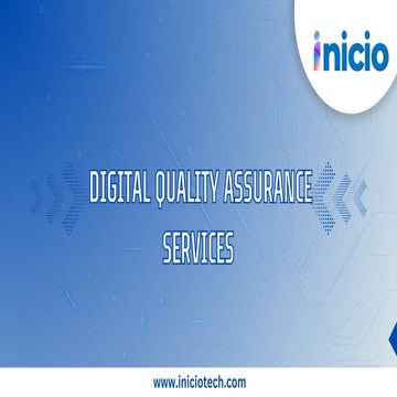 Digital Quality Assurance Services - Inicio Tech | PDF