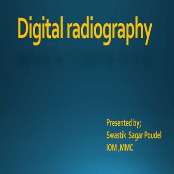 Digital Radiography | PPTX