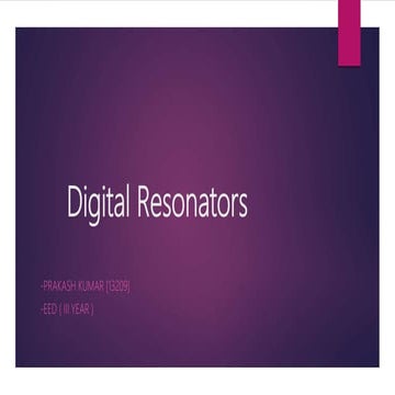 Digital resonators | PPTX