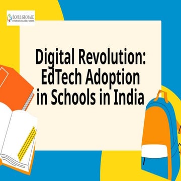 Digital Revolution EdTech Adoption in Schools in India.pptx