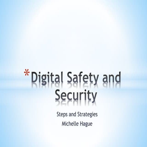 Digital safety and security | PPTX