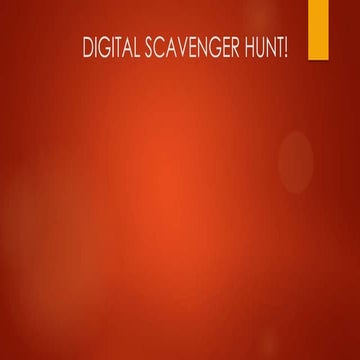 Digital scavenger hunt! | PPTX