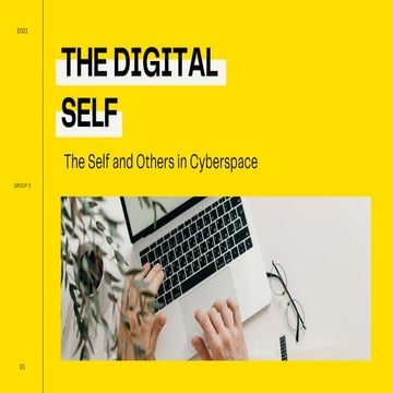 Understanding the Self- The DigitalSelf.pptx | Social Networking | Internet