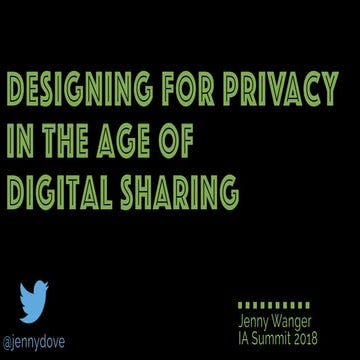 Designing for Privacy in the Age of Digital Sharing | PDF | Technology ...