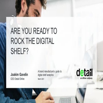 Digital Shelf Analytics: Are you ready to rock the digital shelf? | PPT