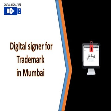 Digital signer certificate for trademark in Mumbai | PPT | Free Download