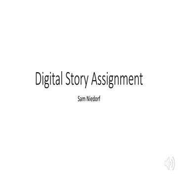 Digital Story Assignment CFAN 3096 | PPT
