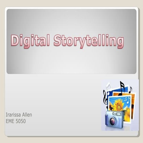 Digital Storytelling | PPT