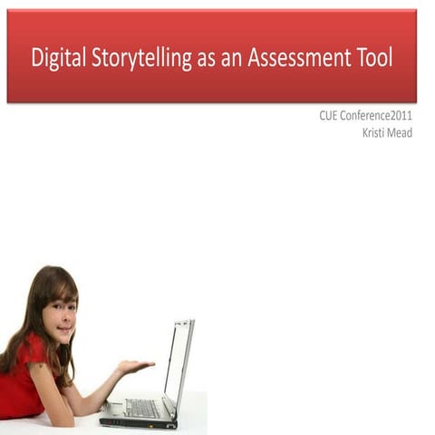 Digital storytelling as an assessment tool | PPTX