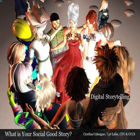 Digital storytelling your social good story | PPTX