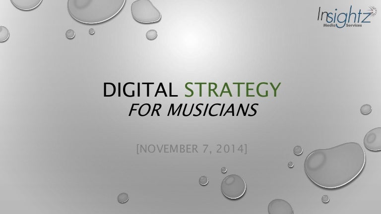 Digital strategy for musicians