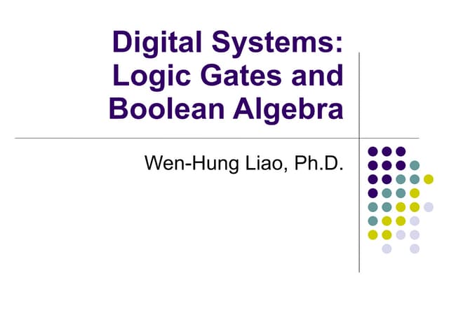Digital Logic Gates And Boolean Algebra