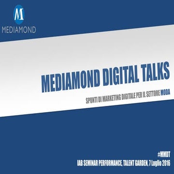 Mediamond Digital Talks - Moda | PPT