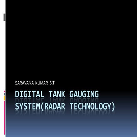 radar tank gauging and dcs | PPTX
