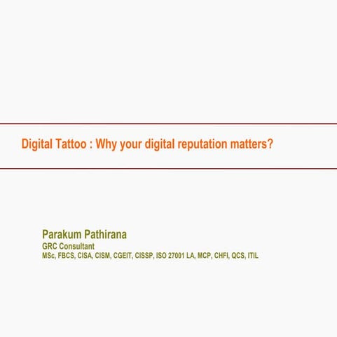 Why your digital reputation matters? | PPT