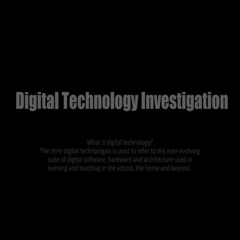 Digital Technology Investigation | PPT