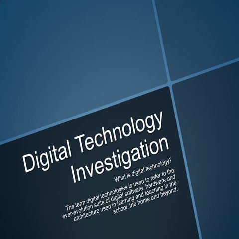 Digital technology investigation | PPTX