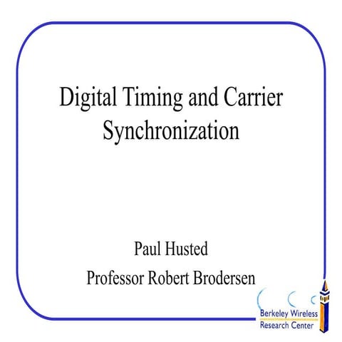 Digital Timing And Carrier Synchronization Ppt
