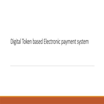 Digital Token based Electronic payment system.pptx