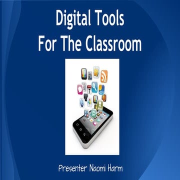 Digital Tools for the Classroom | PPT