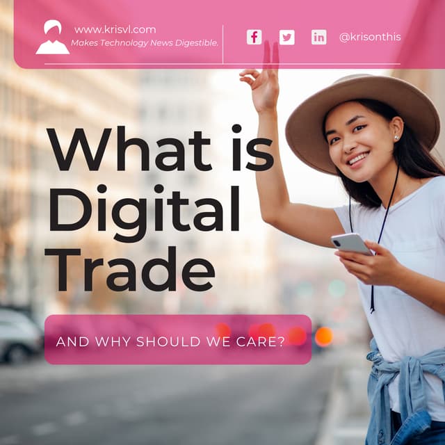What is Digital Trade and Why it Matters | PDF