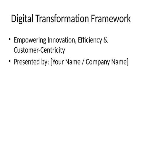 Digital Transformation Framework Ppt Pptx