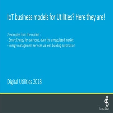 IoT business models for Utilities? Here they are! | PPT