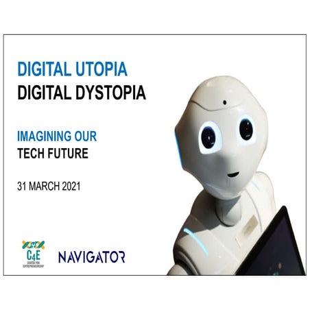 Digital Utopia Digital Dystopia | PPT