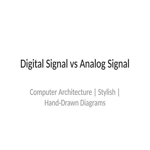 Digital_vs_Analog_Signals_Stylish_HandDrawn.pptx