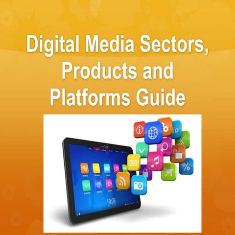 Digita media sectors (6) | PPTX | Consumer Electronics | Technology ...