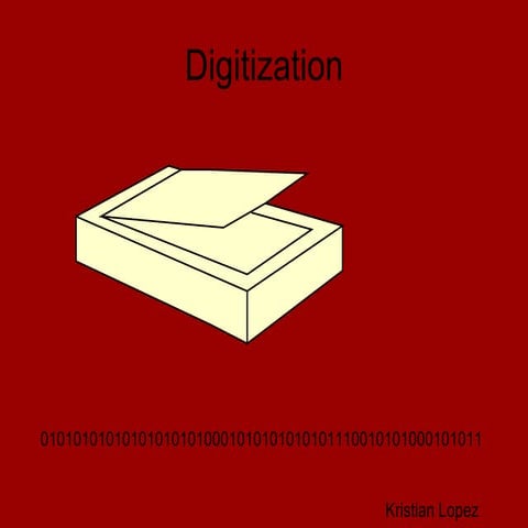 Digitization | PPT | Technology & Computing